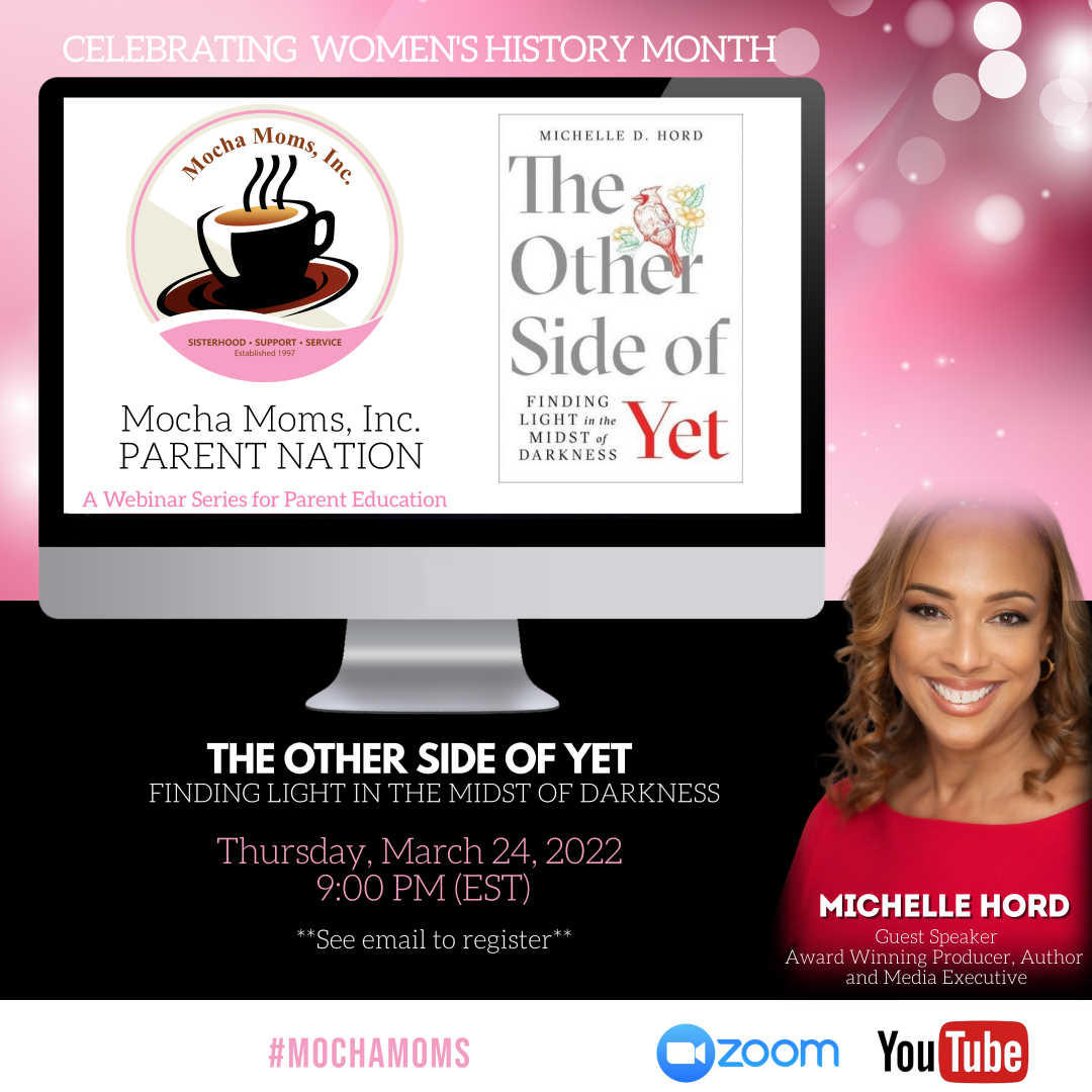 It's a Mochalicious Monday! | STEM Webinar ~ Mocha Marriage Tip ~ Parent Nation | Mar 21, 2022